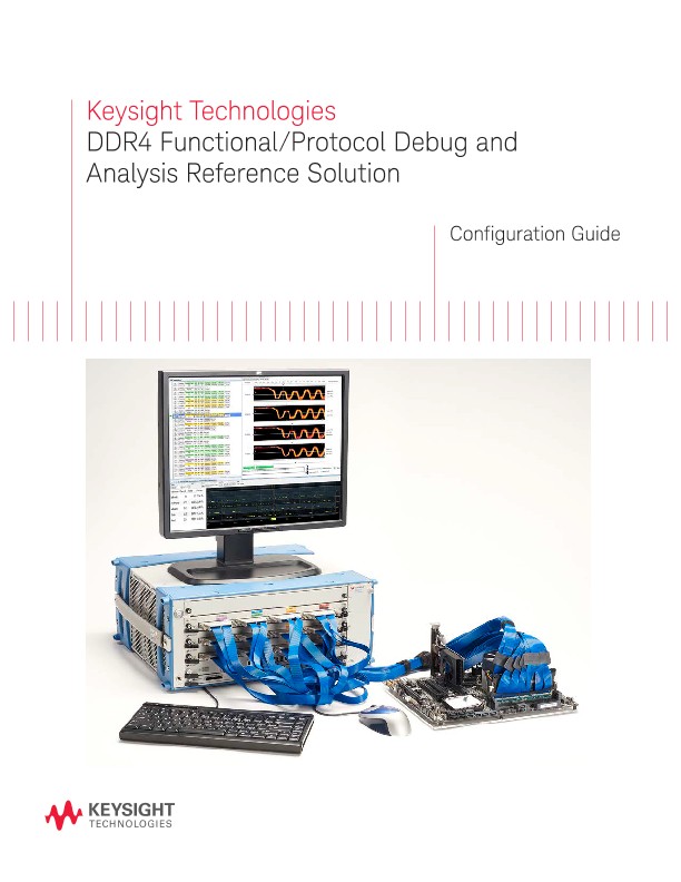 DDR4 Functional/Protocol Debug and Analysis Reference Solution PDF Asset Page | Keysight